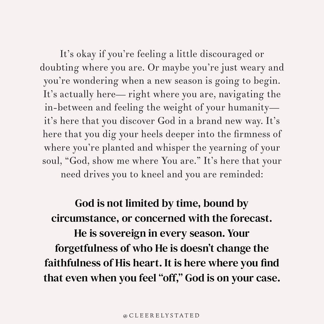 He is sovereign in every season. – Cleerely Stated