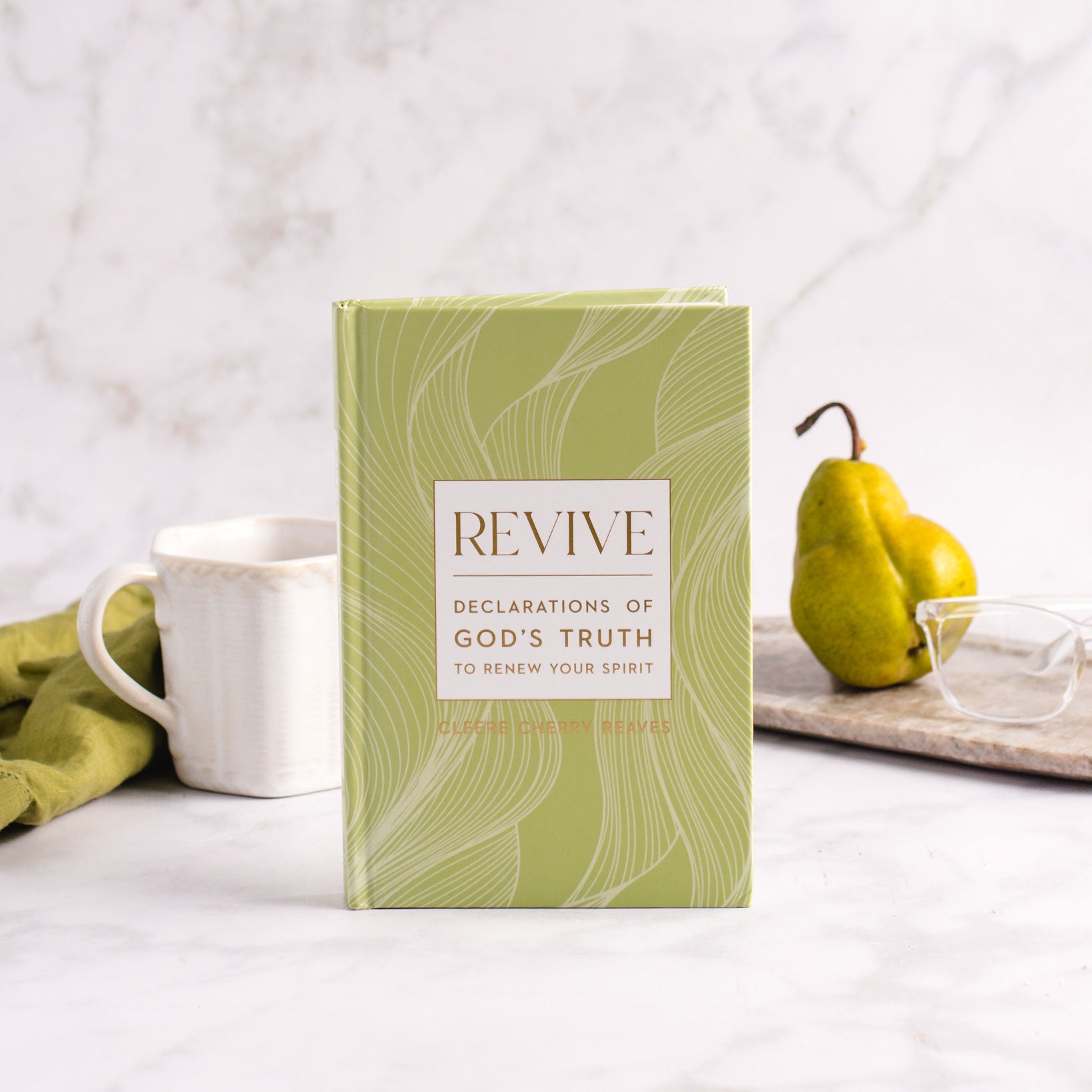Revive: Declaration of God's Truth to Renew Your Spirit – Cleerely Stated