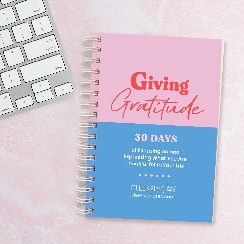 Giving Gratitude—30 Day Journal – Cleerely Stated