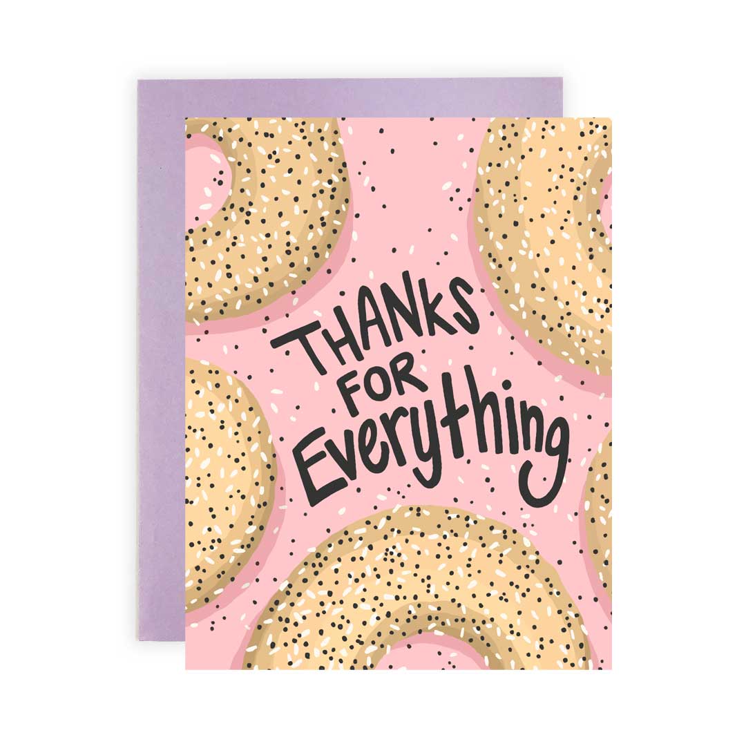 Thanks for Everything Bagel - Greeting Card – Cleerely Stated